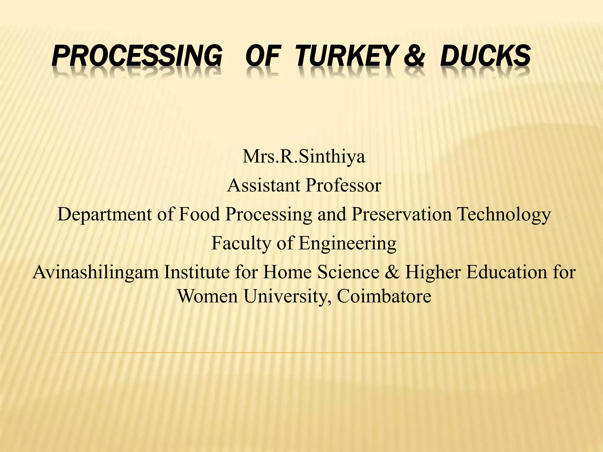 Processing of turkey & duck | PPT