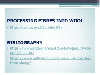 Processing of wool | PPTX