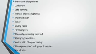 Processing of x ray film | PPTX