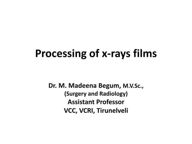 Processing of x-rays films.pptx