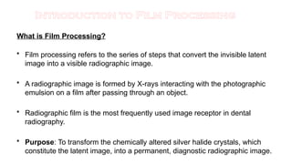 PROCESSING OF XRAY FILM, THE STEPS UNDER THE PROCEDURE | PPTX