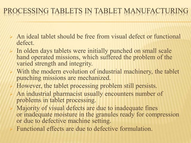 Processing problems in tablet manufacturing | PPTX