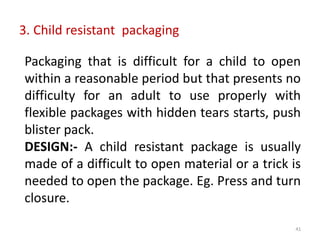 Processing, tamper evident packing, child resistant packing, closures | PDF