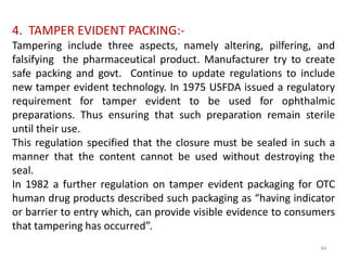 Processing, tamper evident packing, child resistant packing, closures | PDF