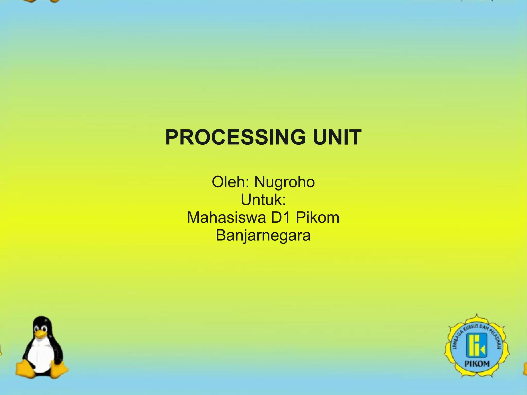 Processing unit | PPT