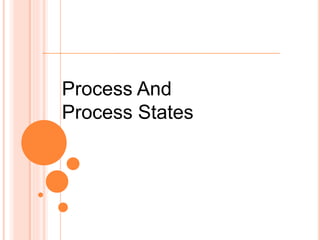 Process in operating system | PPTX