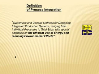 Process integration ppt | PPTX