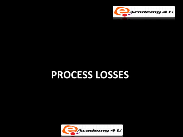 Process losses | PPT