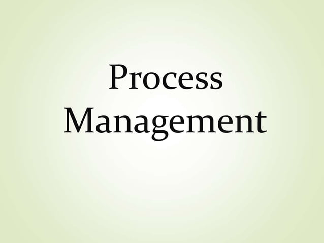 Process Management.ppt | Operating Systems | Computer Software and ...