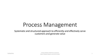 Process Management - Approaches and Disciplines | PPT | Free Download