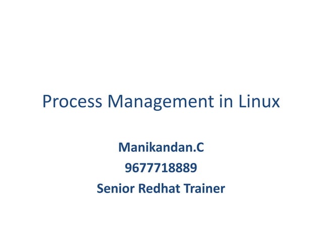 Process management in linux | PPTX