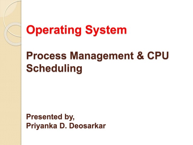 Process management os concept | PPTX | Operating Systems | Computer ...