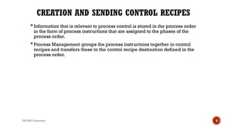 Process+Management detailss_S4+HANA.pptx