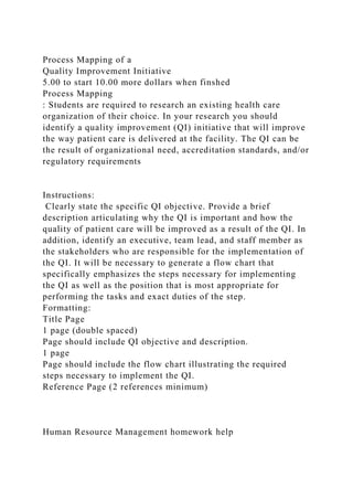 Process Mapping of a Quality Improvement Initiative5.00 to start.docx