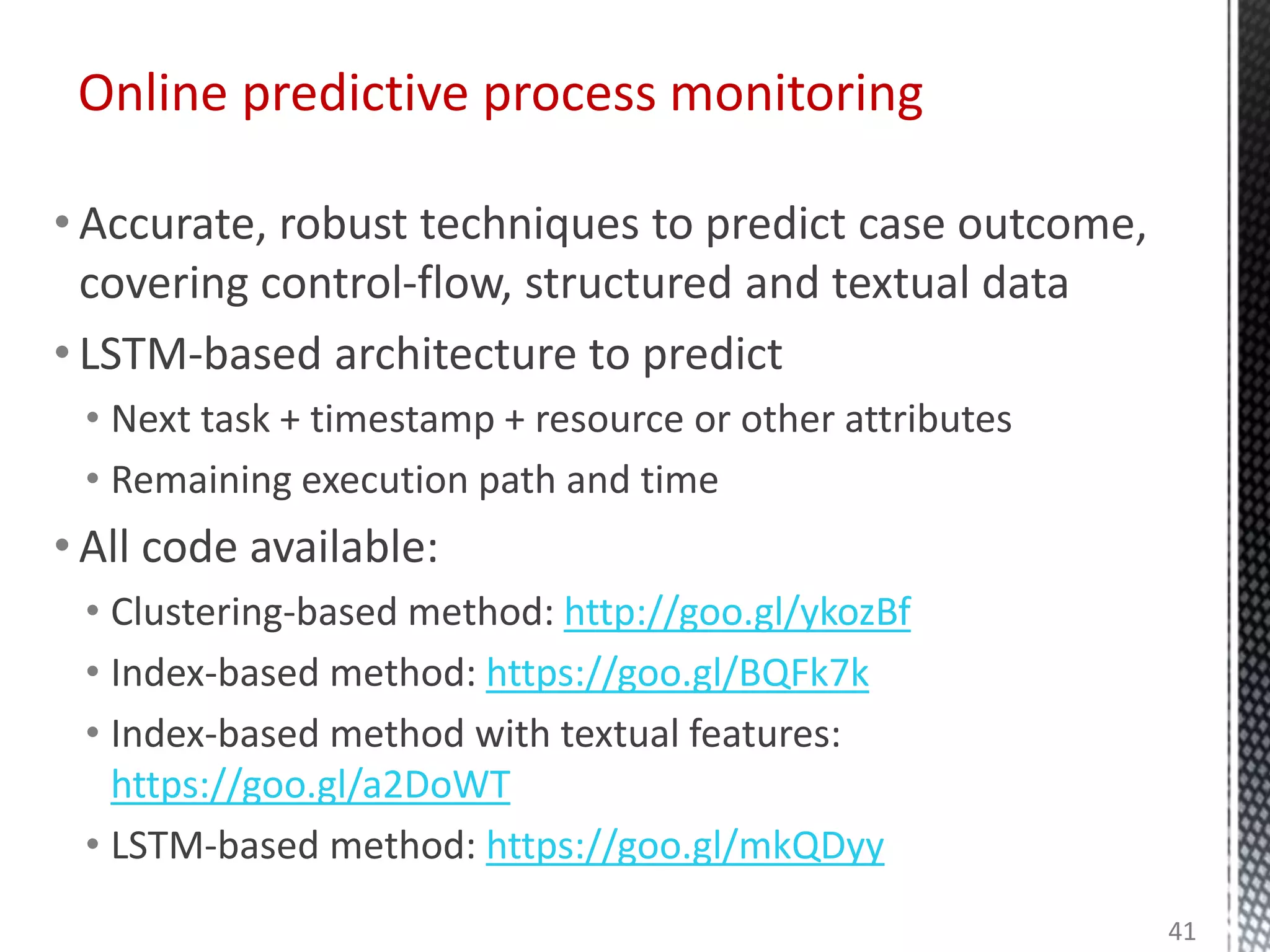 Process Mining and Predictive Process Monitoring | PPTX | Databases | Computer Software and ...
