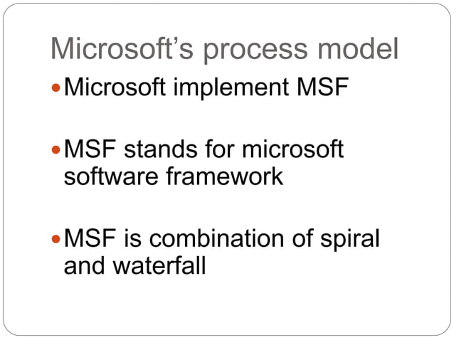Process model of microsoft | PPTX | Technology & Computing