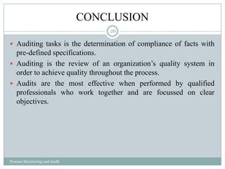 Process monitoring and_audit_sadhana | PPTX