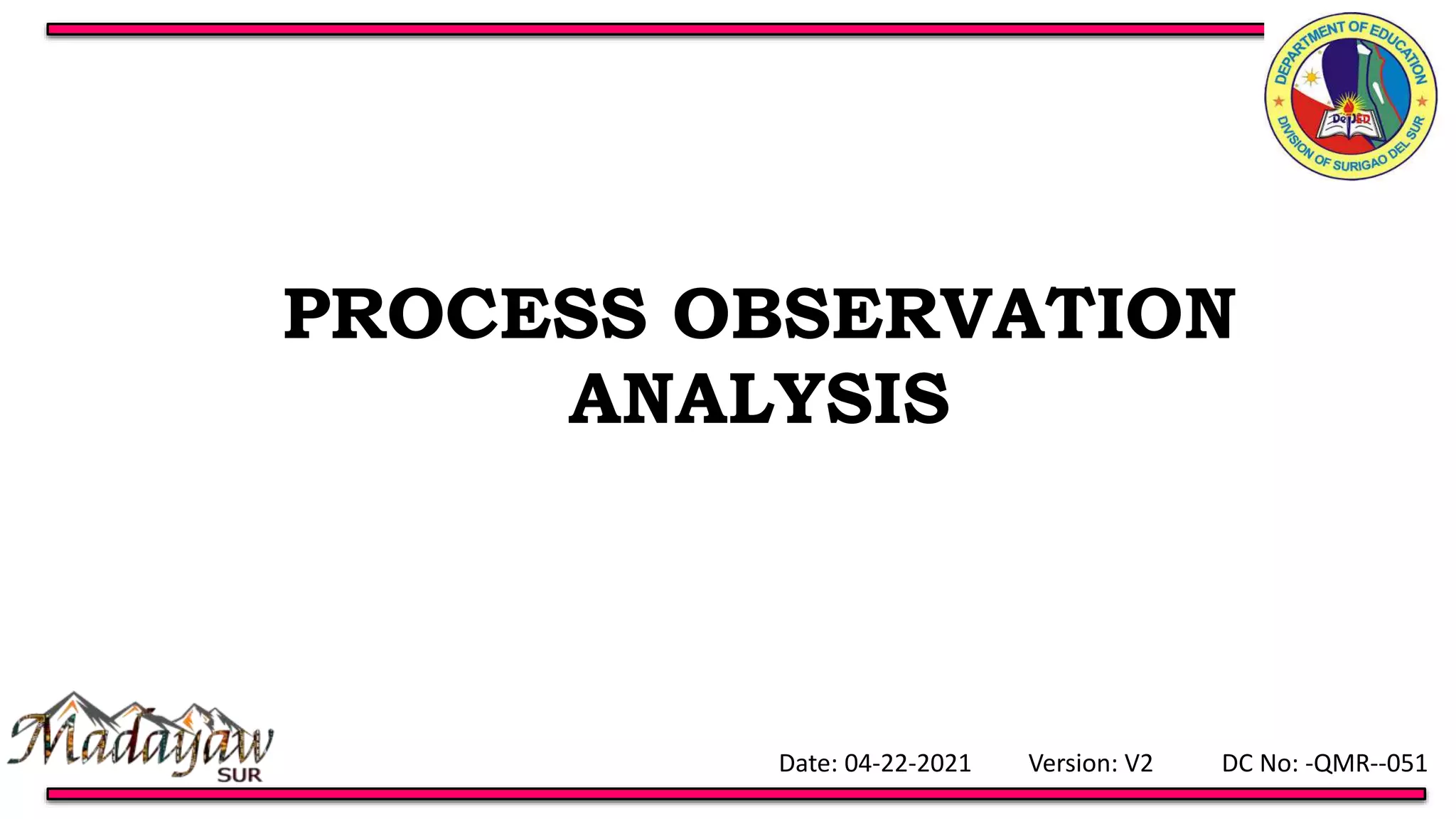 Process Observation and Analysis.pptx