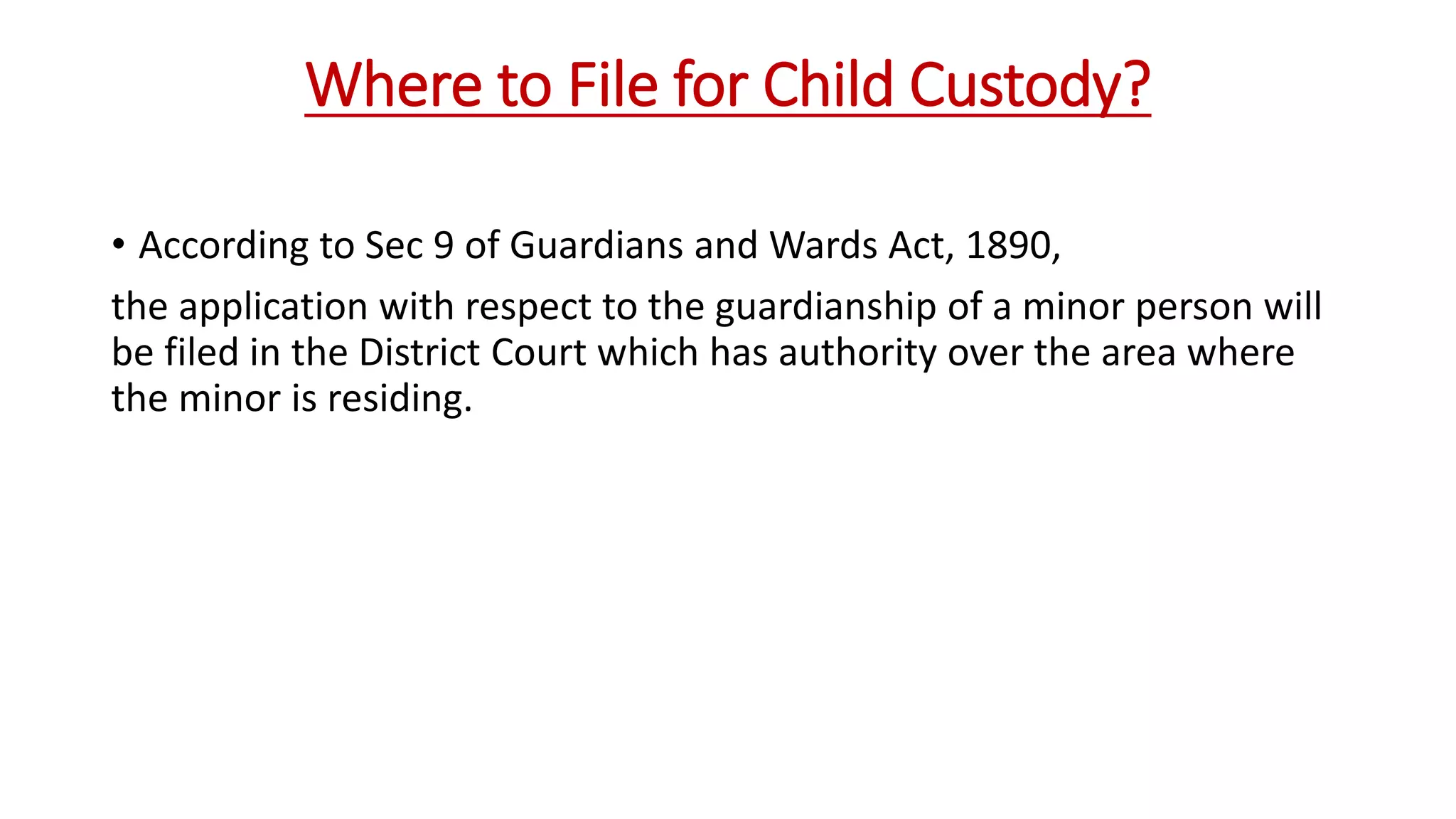Process of child custody | PPTX