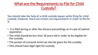 Process of child custody | PPTX