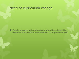 Process of curriculum change | PPTX