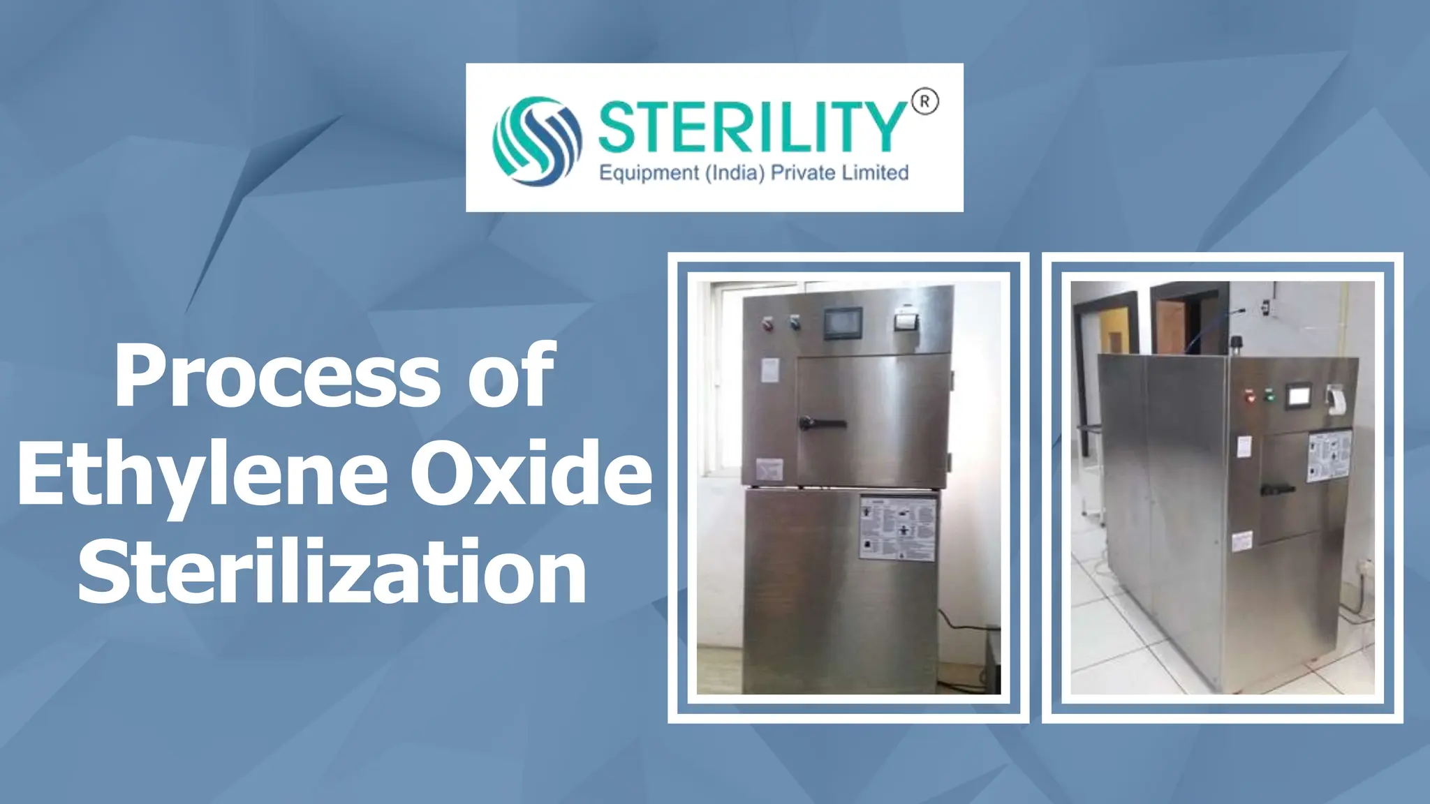 Process of Ethylene Oxide Sterilization. | PPTX