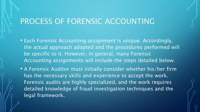 Process of Forensic Accounting | PPTX | Business Accounting & Finance ...