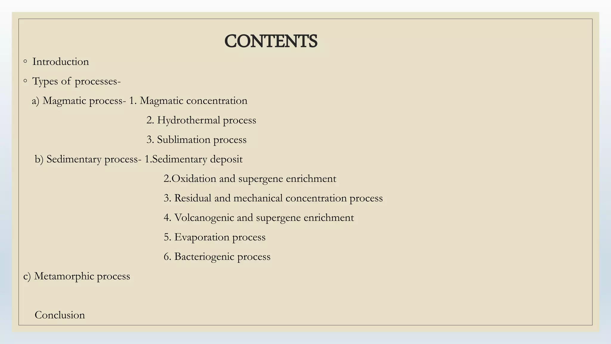 PROCESSES OF FORMATION OF ORE DEPOSIT | PPTX
