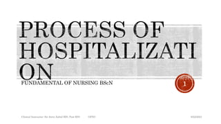 Process of hospitalization fon | PPTX