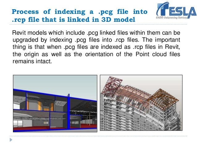 Process of indexing a .pcg file into .rcp file that is linked in 3 d model