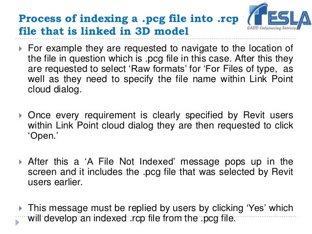 Process of indexing a .pcg file into .rcp file that is linked in 3 d model