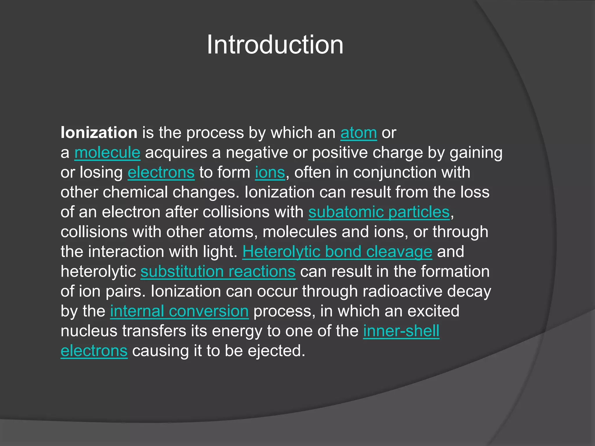 Process of ionization | PPTX