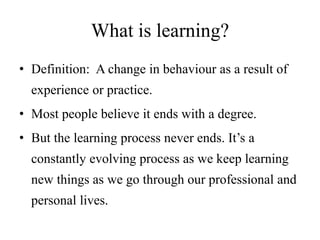 Process of learning | PPTX | Adult Education | Education