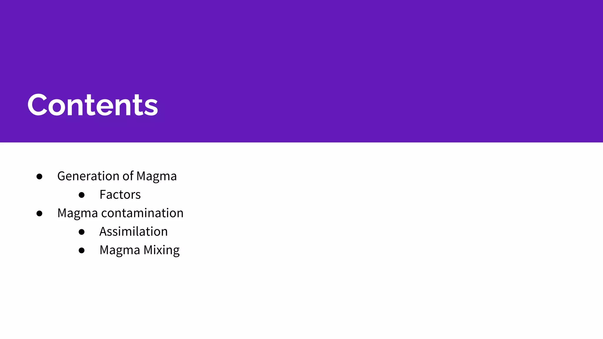 Process of Magma generation and Contamination of magma | PPTX