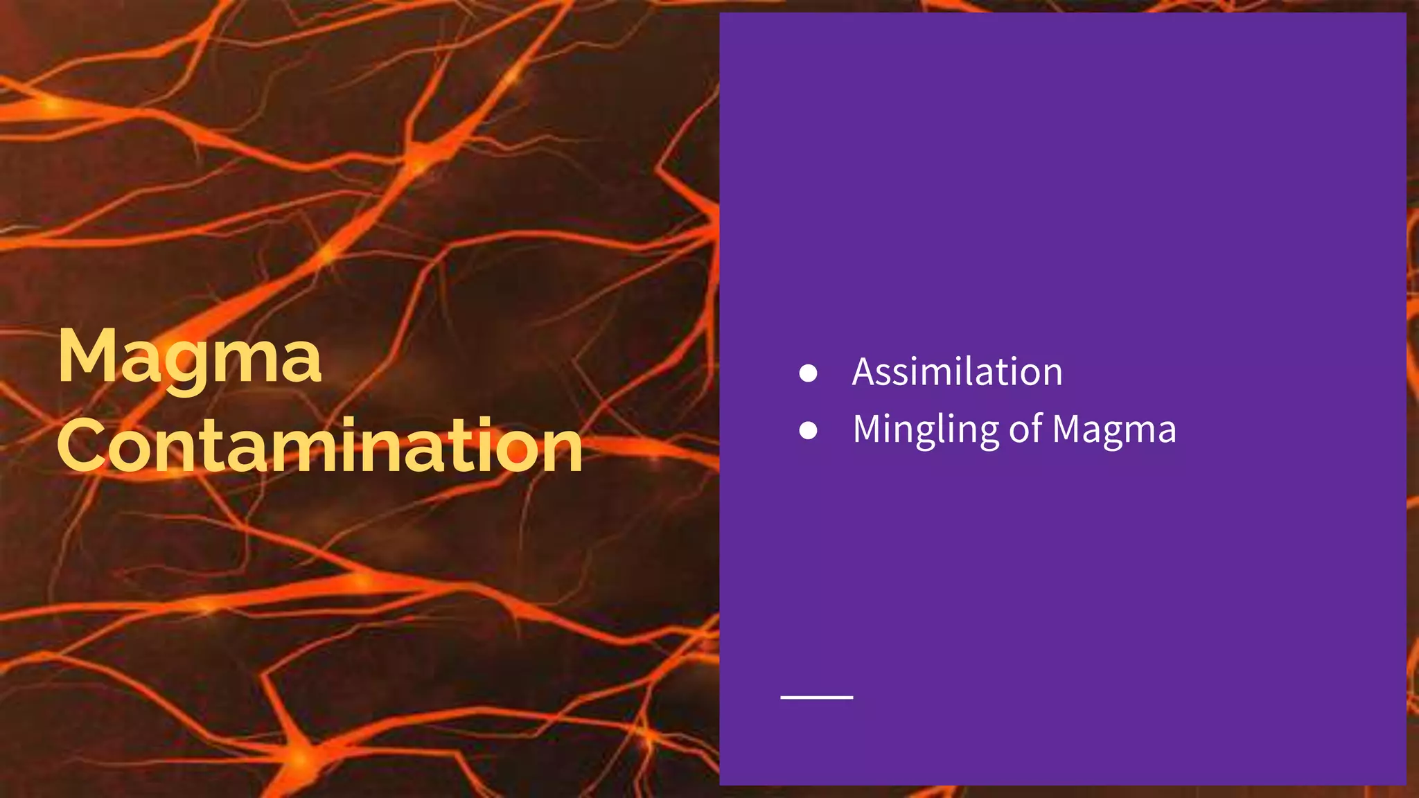 Process of Magma generation and Contamination of magma | PPTX