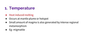 Process of Magma generation and Contamination of magma | PPTX