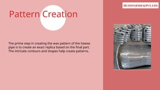 What Do You Know About Stainless Steel Casting of Hawse Pipes? | PPT