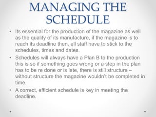 Process of production of a magazine | PPTX