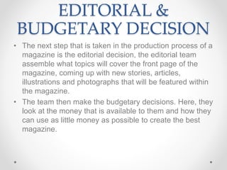Process of production of a magazine | PPTX