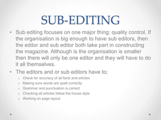 Process of production of a magazine | PPTX