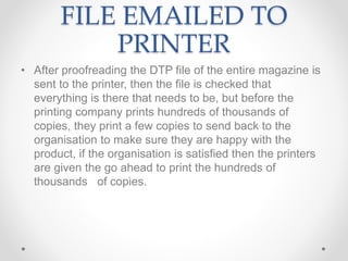 Process of production of a magazine | PPTX