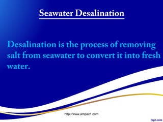 Process of seawater desalination | PPT