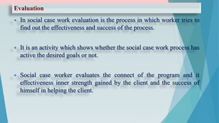 Process of Social Case Work-.pptx