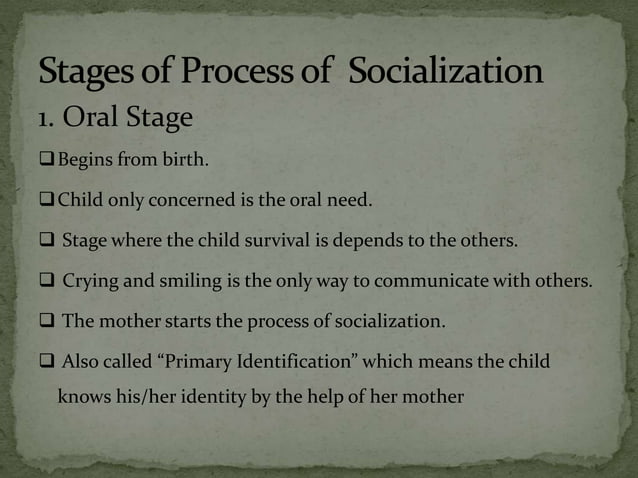 Process of socialization | PPT