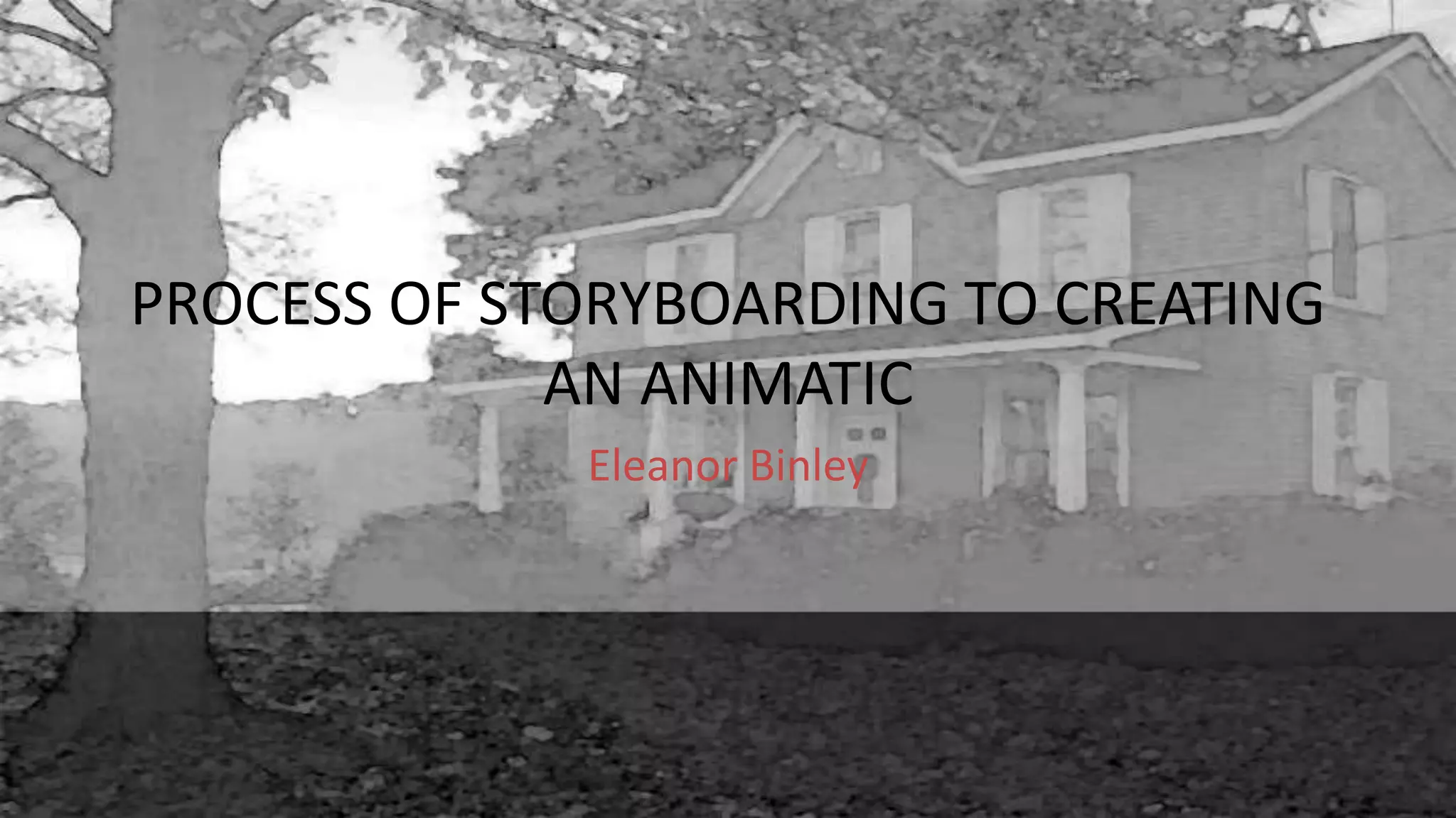 Process of storyboarding to creating an animatic | PPTX