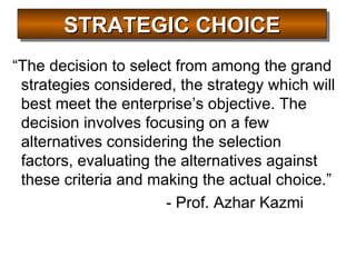 Process of strategic choice | PPT