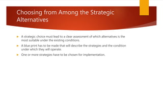Process of strategic choice | PPTX
