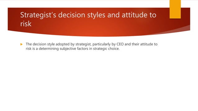 Process of strategic choice | PPTX