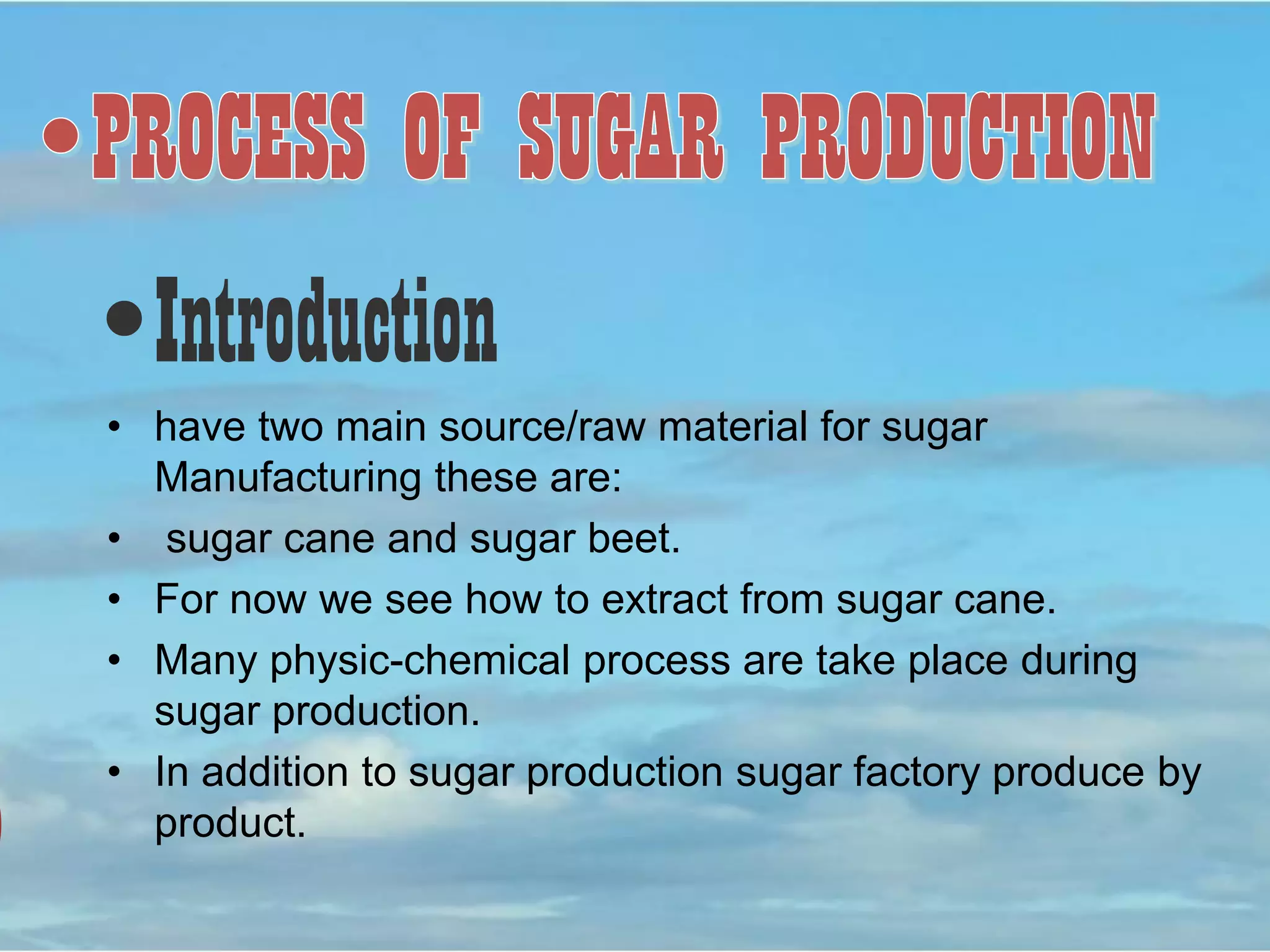 Process of sugar production from sugarcane - sugar factory | PDF