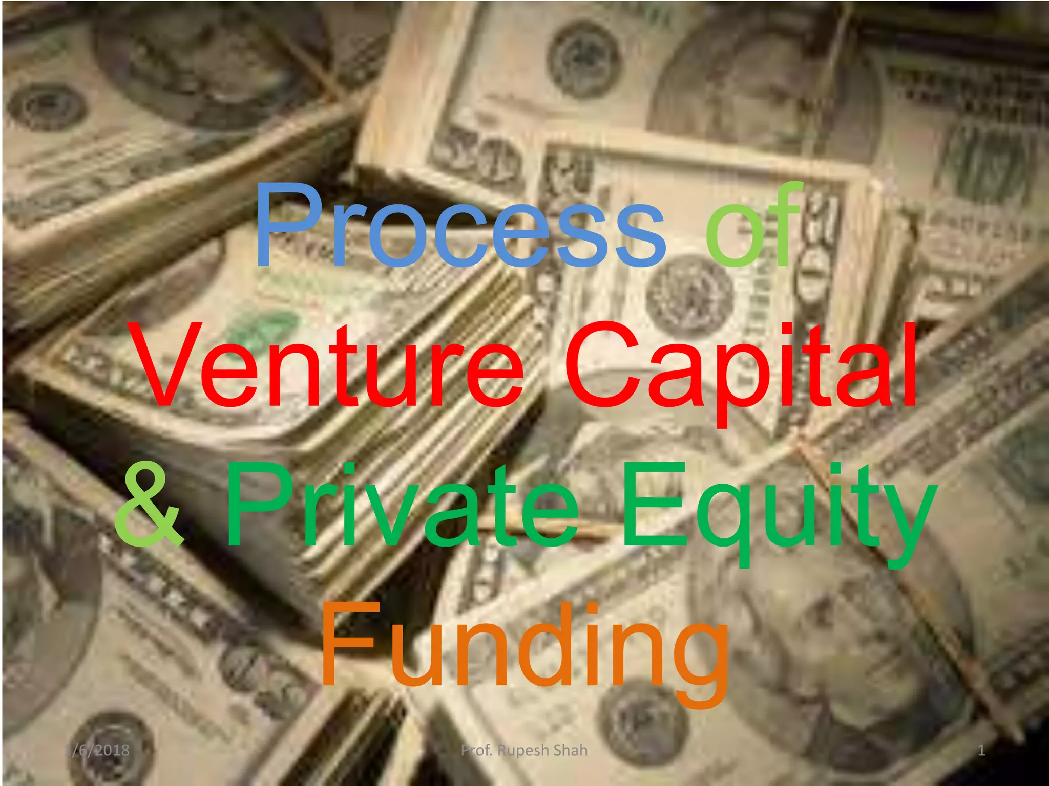 Process of venture capital & pvt eq. funding | PPTX